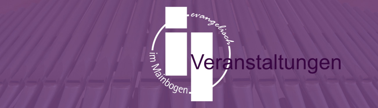 Veranstaltungen | geMAINsam evangelisch